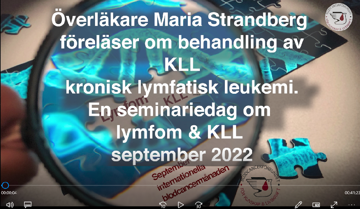 Överläkare Maria Strandberg föreläser om kronisk lymfatisk leukemi, KLL ...
